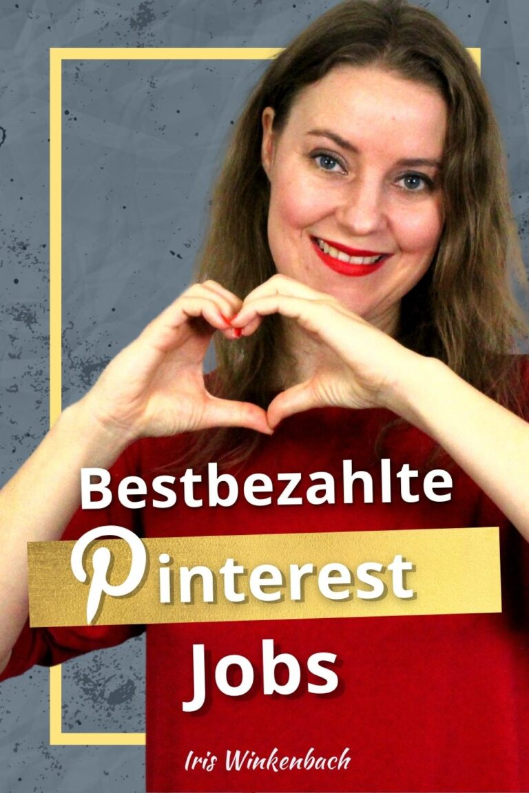 Pinterest Jobs ohne Studium - Iris Winkenbach Pinterest Expertin
